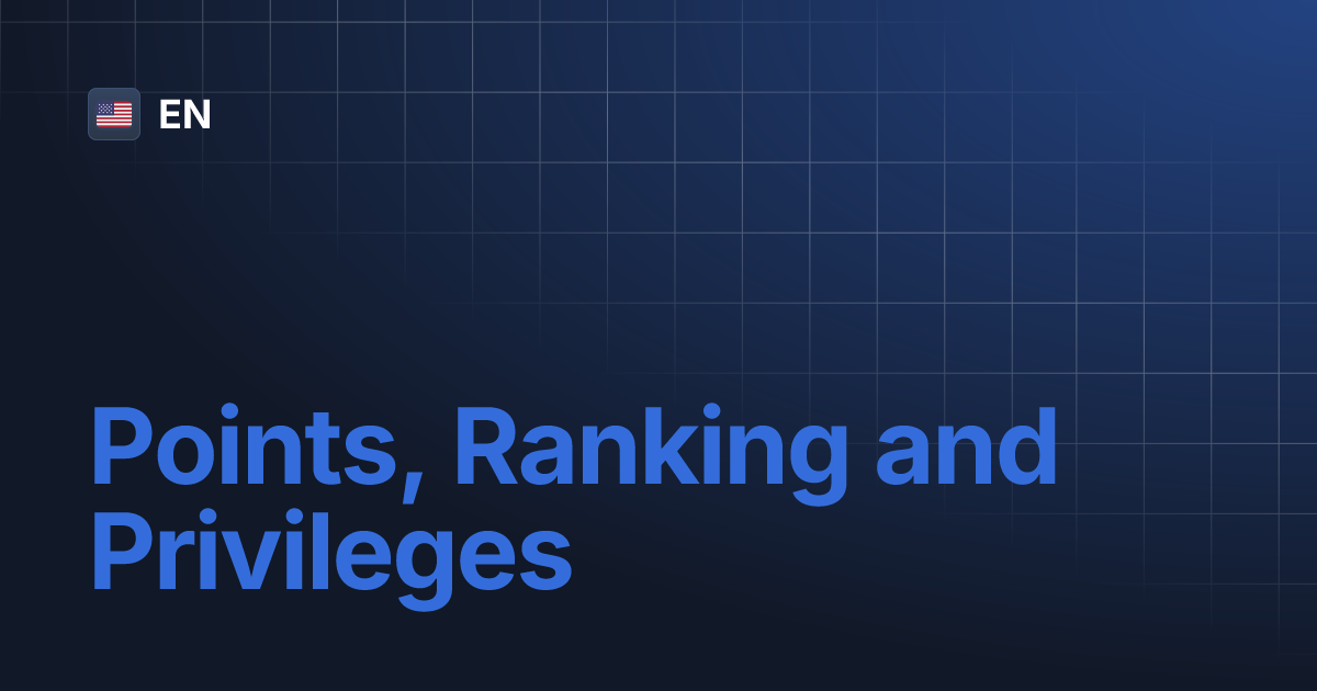 Points, Ranking and Privileges | EN
